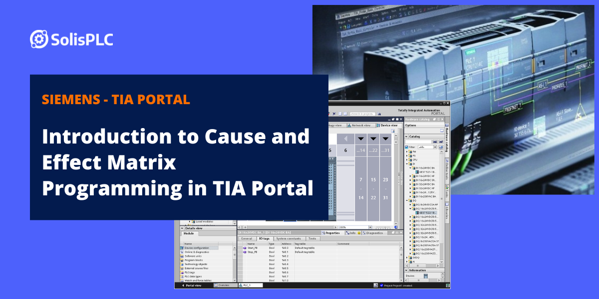 Siemens PLC Programming | An introduction to the Cause and Effect ...